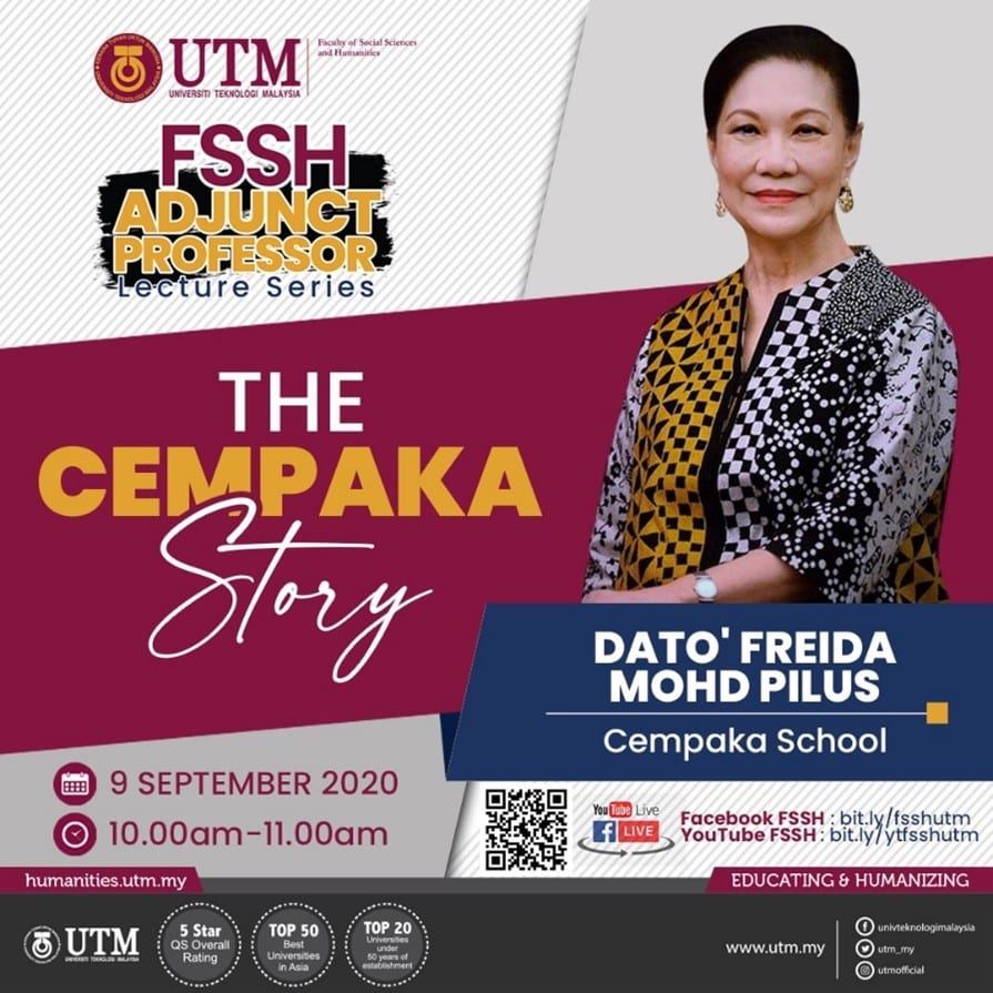The Cempaka Story via FSSH Adjunct Professor Lecture Dato’ Freida Mohd ...